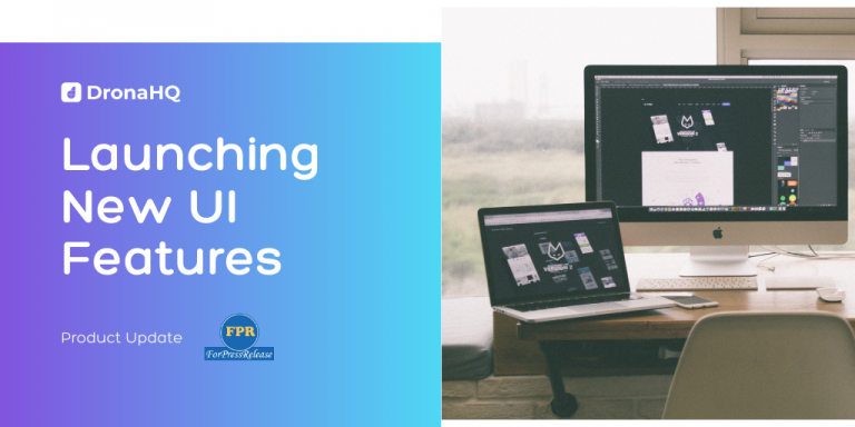 Launching New UI Features - DronaHQ Low-Code Platform